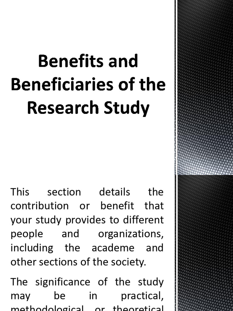 Benefits and Beneficiaries of The Research Study | PDF