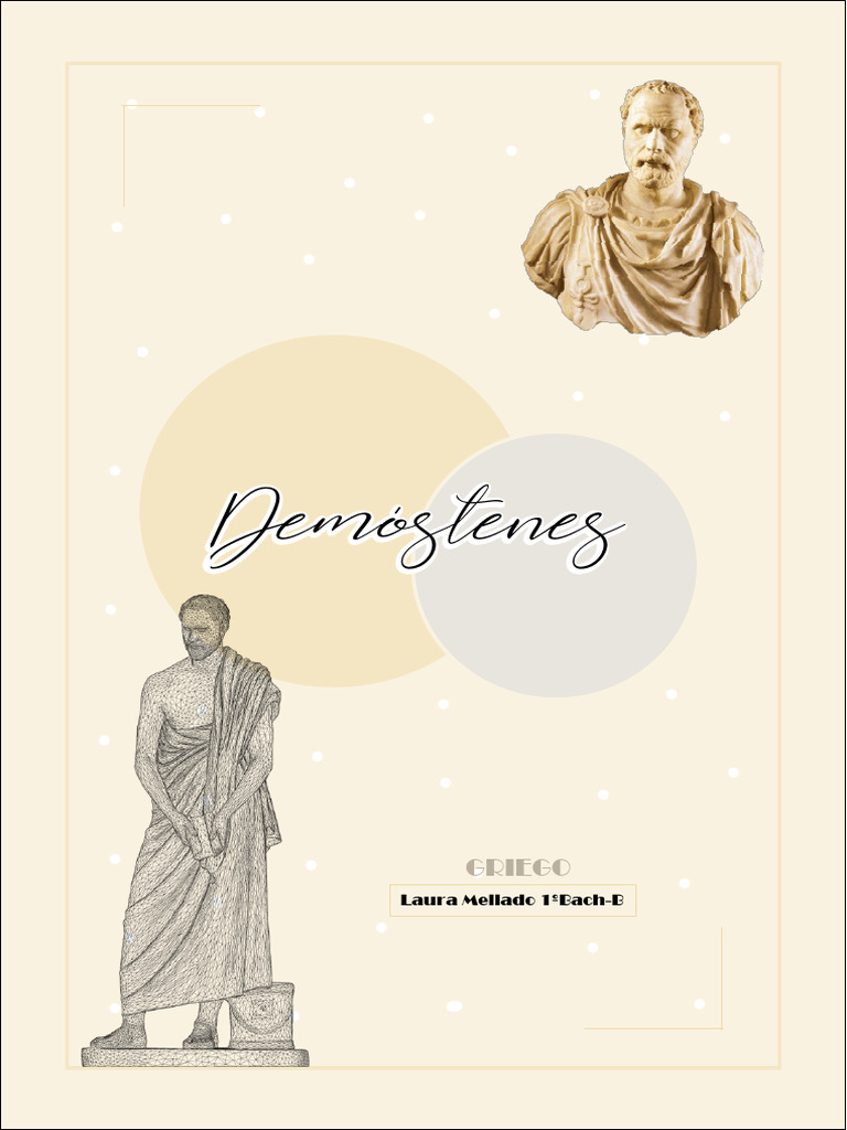 Demóstenes: Orador y político ateniense | PDF | Antigua Grecia | Atenas ...