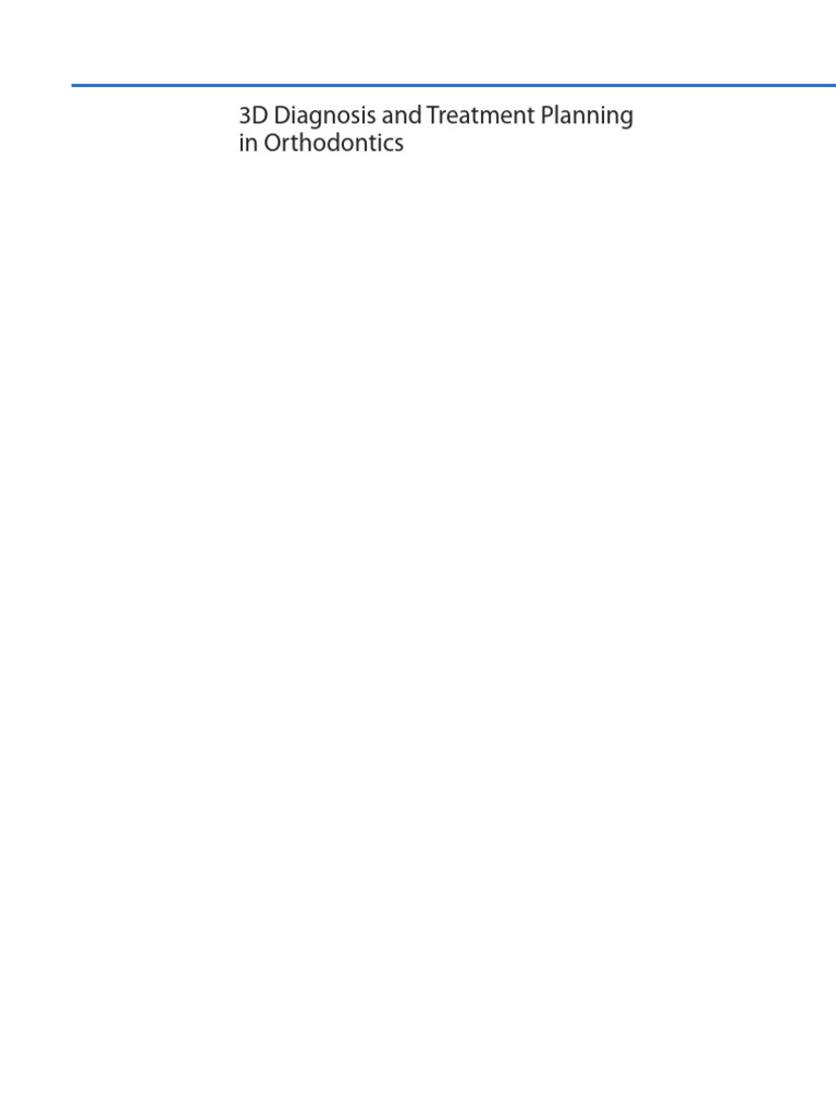 3D Diagnosis and Treatment Planning in O | PDF | Dental Degree | Dentistry