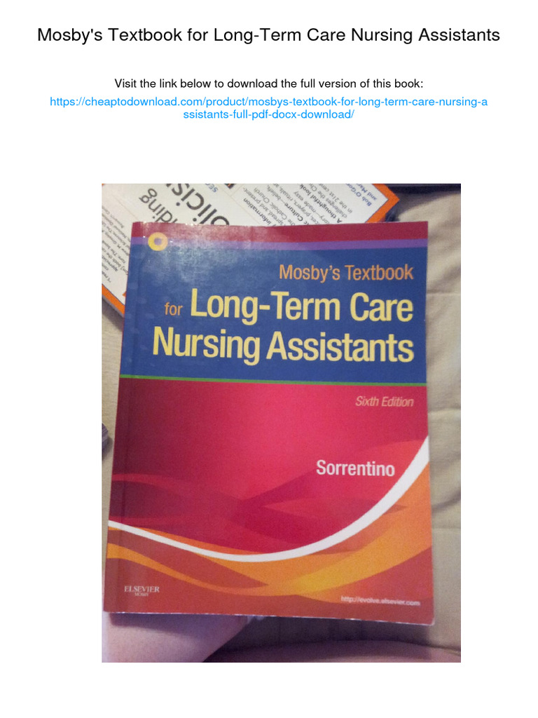 Mosby's Textbook For Long-Term Care Nursing Assistants. ISBN 0323075835 ...