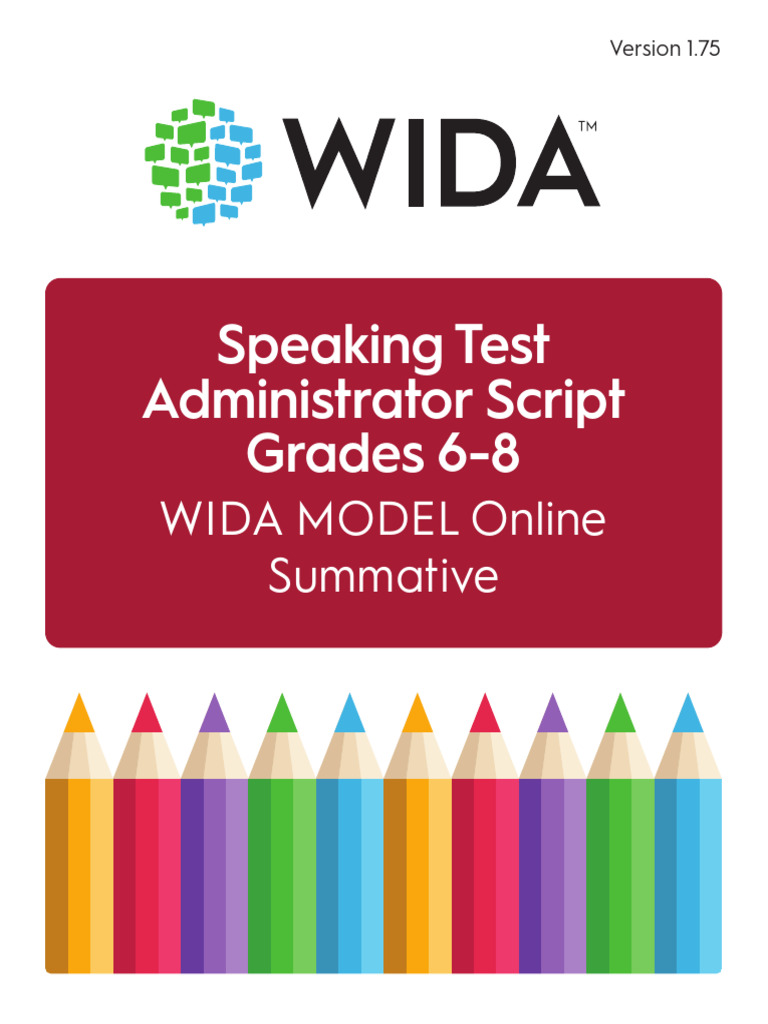 Speaking Test Administrator Script For WIDA MODEL Online Grades 6-8 ...