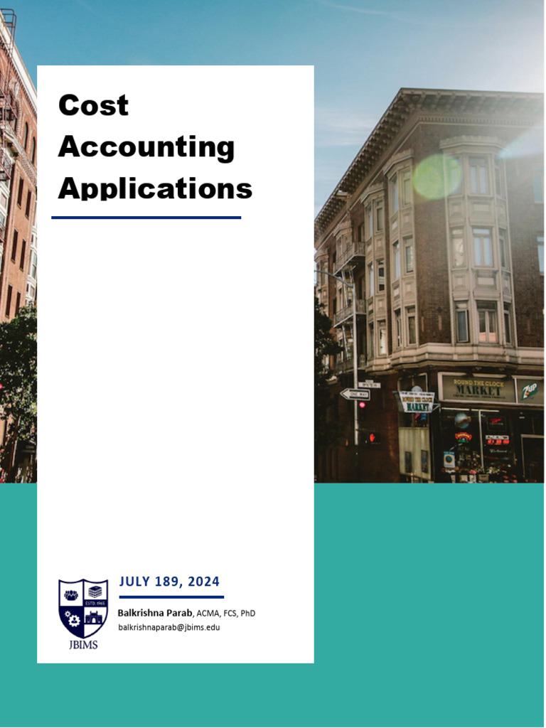 Cost Accounting Applications 20240719 Parab | PDF | Business ...