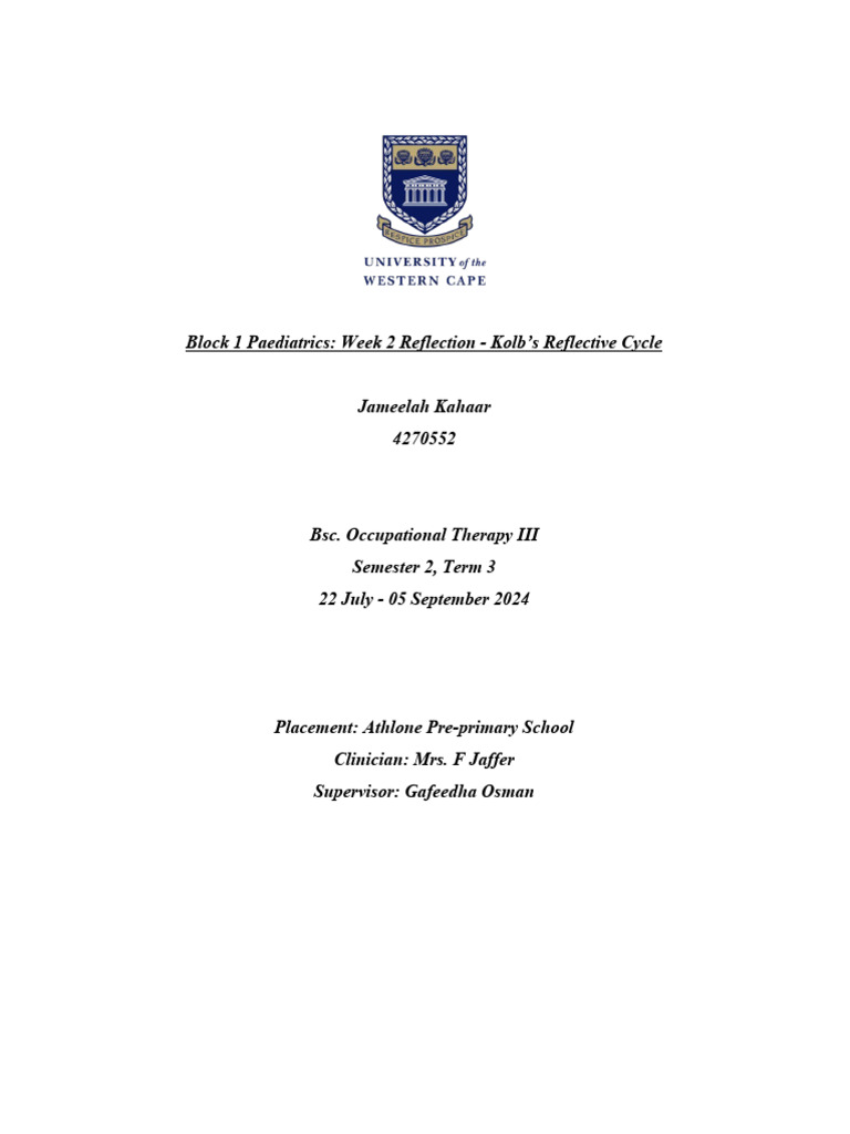 Block 1 Paediatrics_ Week 2 Reflection - Kolb’s Reflective Cycle | PDF | Learning | Attention
