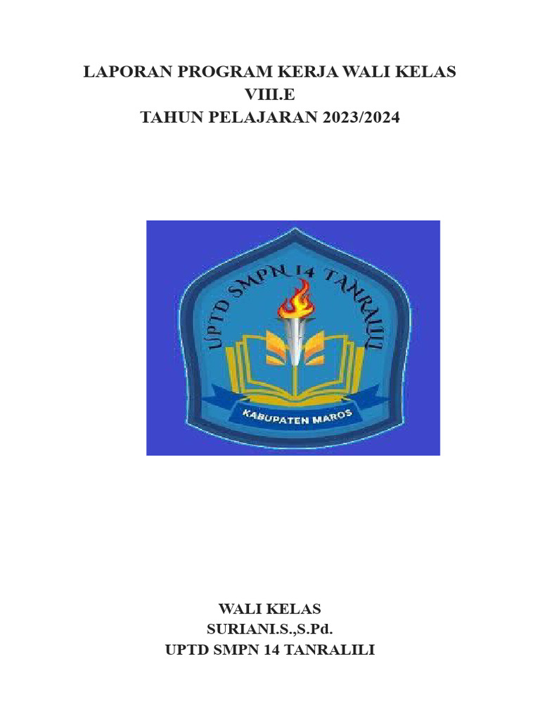 Laporan Program Kerja Wali Kelas VIII.E-SURIANI.S.,S.Pd. | PDF
