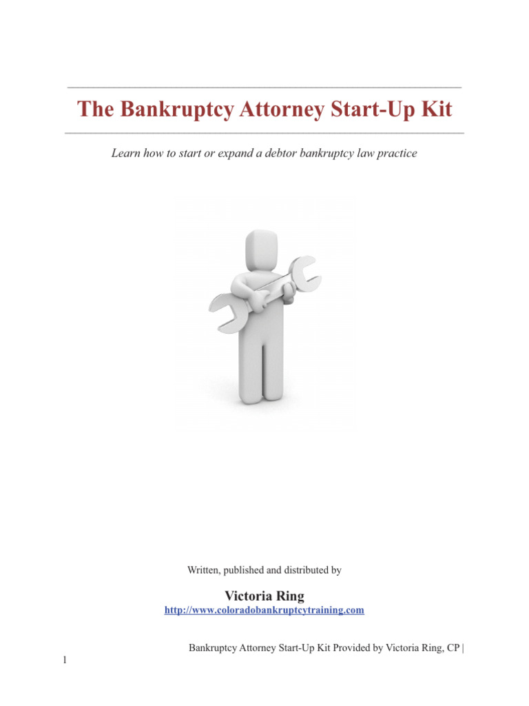 Bankruptcy Attorney Startup Kit | PDF | Bankruptcy | Chapter 13