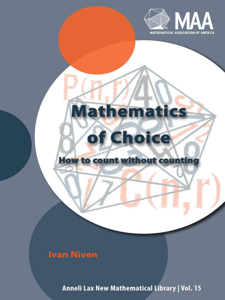 Mathematics of Choice, Or, How To Count Without Counting - Niven, Ivan Morton. | PDF ...