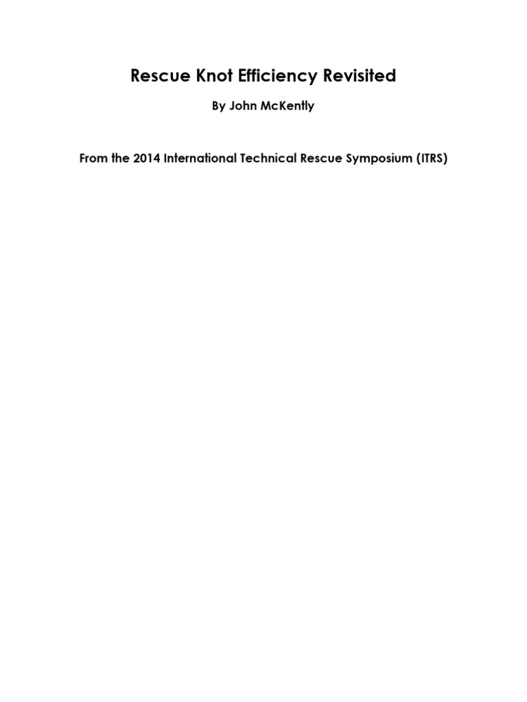 Rescue Knot Efficiency Revisited - McKently | PDF | Knot | Rope