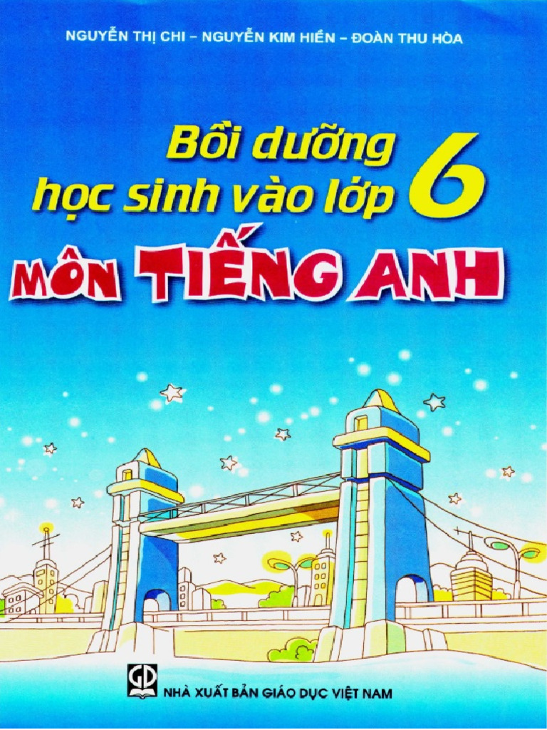 Boi Duong Hoc Sinh Vao Lop 6 Mon Tieng Anh | PDF