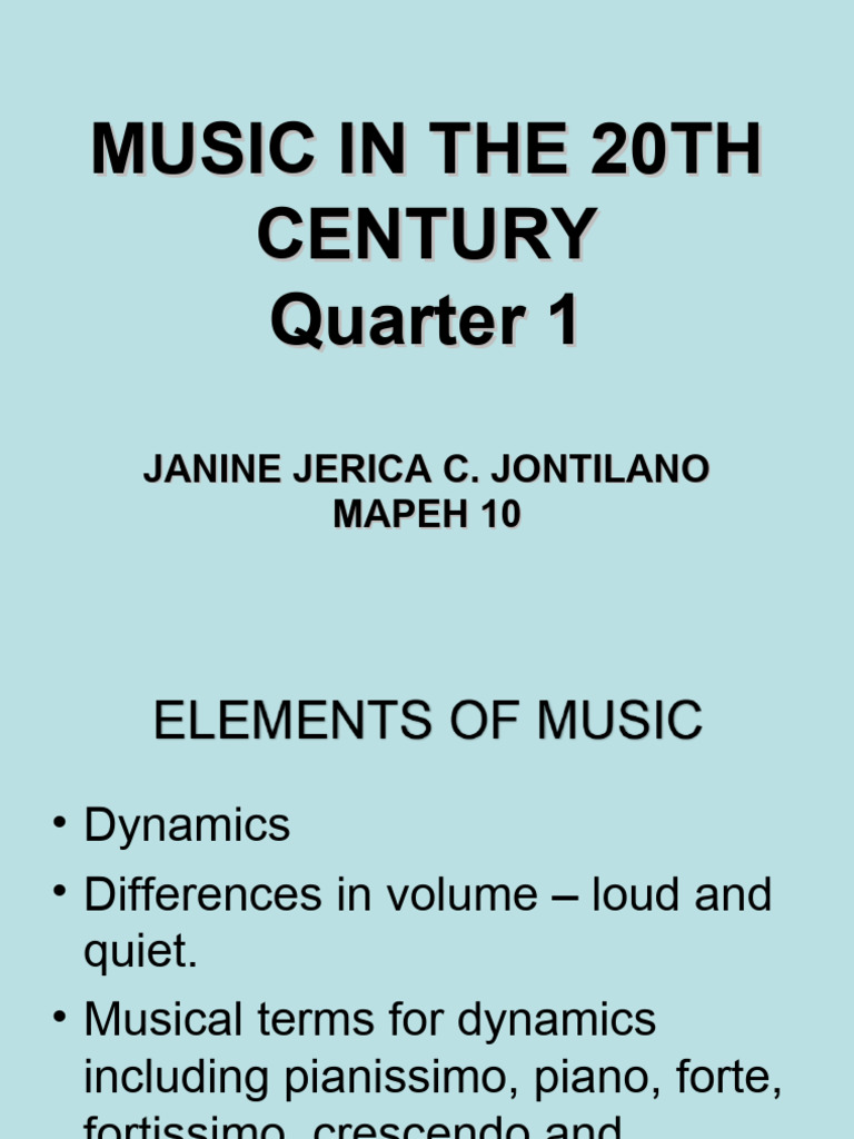 Music of 20th Century Mapeh 10 | PDF | Musicology | Musical Compositions