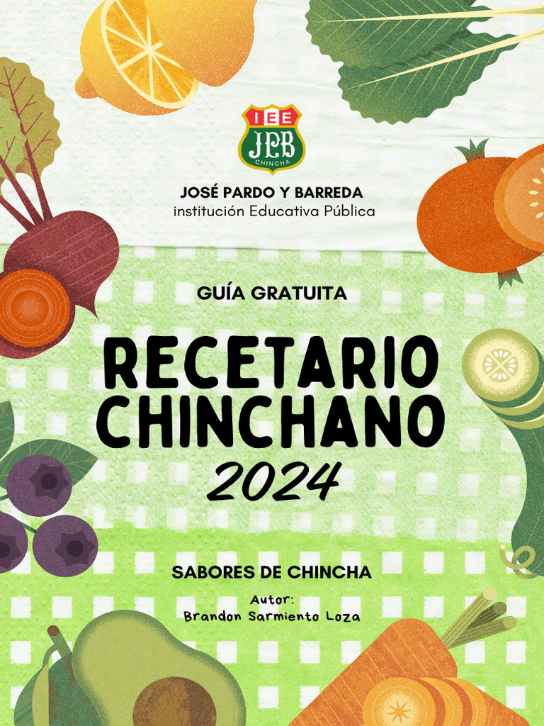 Recetario Chinchano Brandon Sarmiento | PDF | Cocinando | Postres
