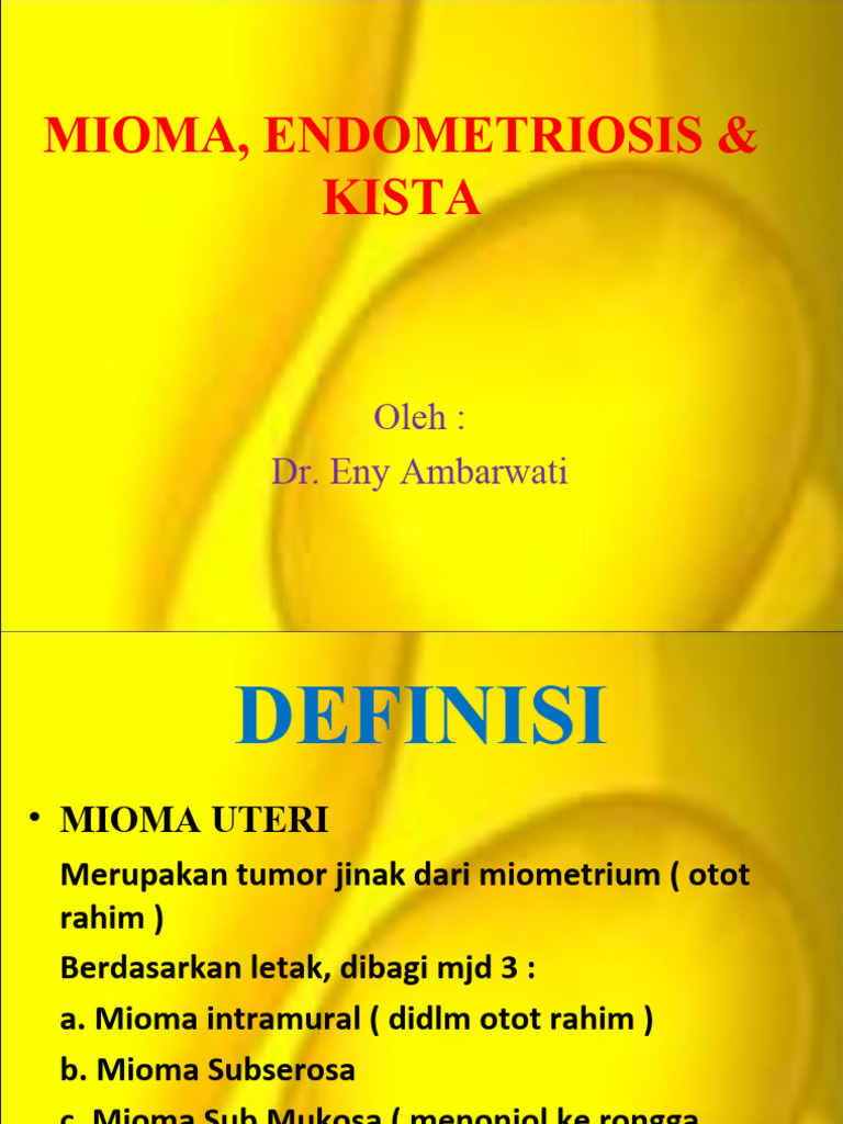 Mioma, Endometriosis & Kista | PDF