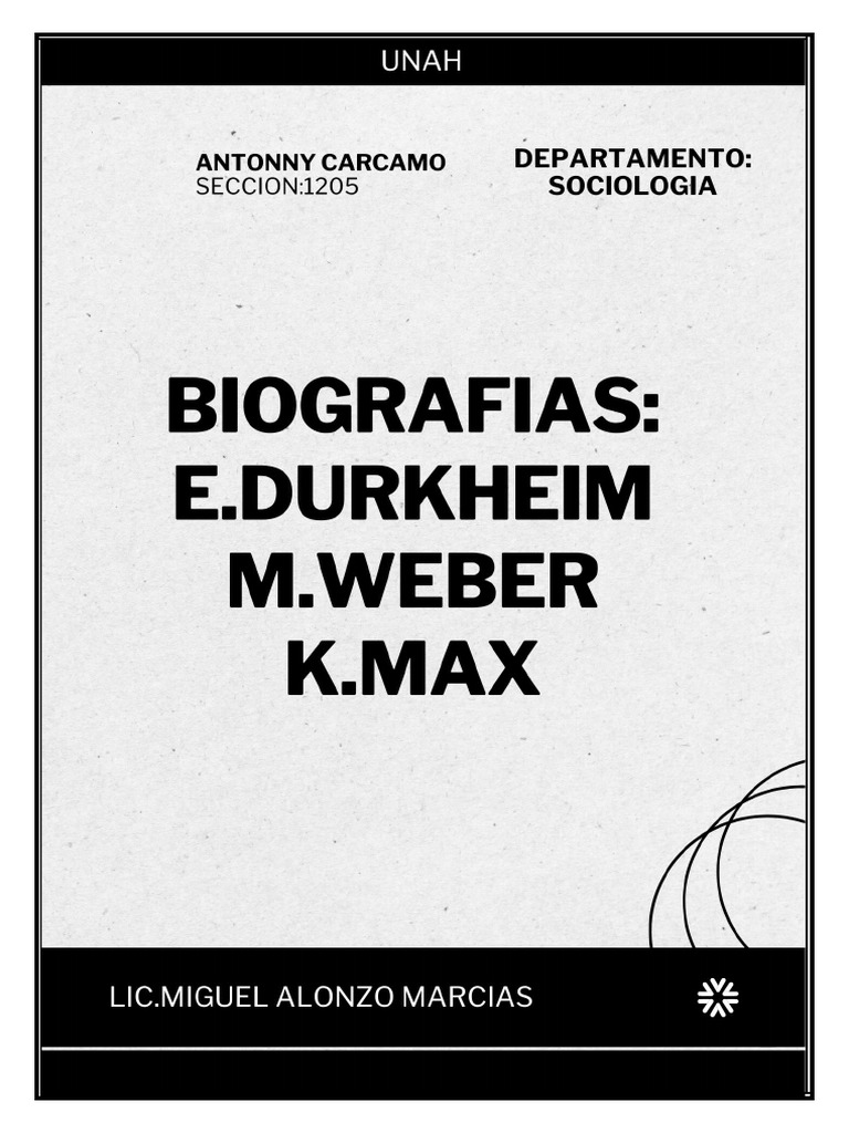 Biografías de Durkheim, Marx y Weber | PDF | Karl Marx | Emile Durkheim