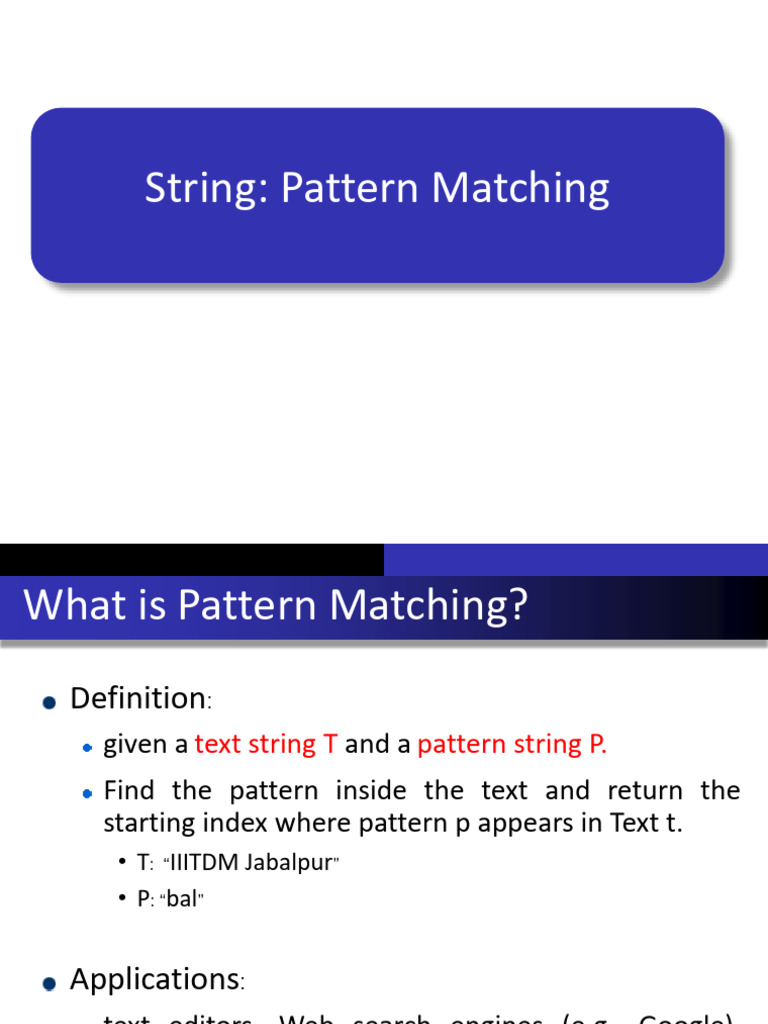 String - Pattern Matching | PDF | Algorithms | Mathematical Logic String - Pattern Matching | PDF | Algorithms | Mathematical Logic