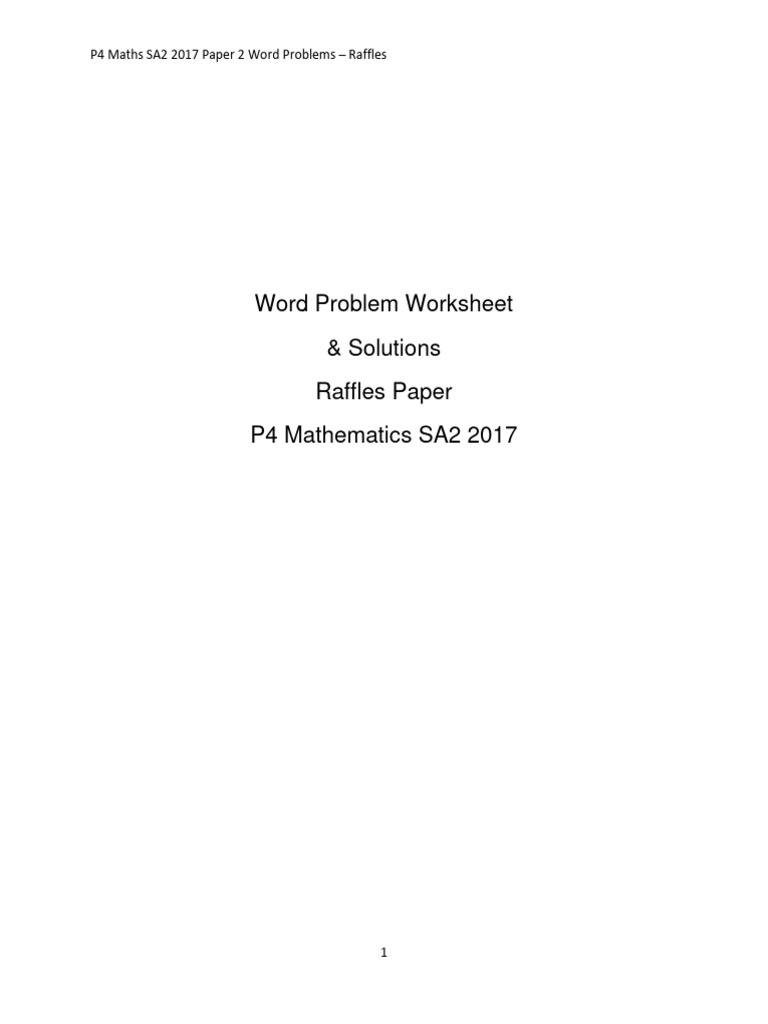 P4 Maths SA2 2017 Word Problems & Solutions Raffles | PDF | Mathematics