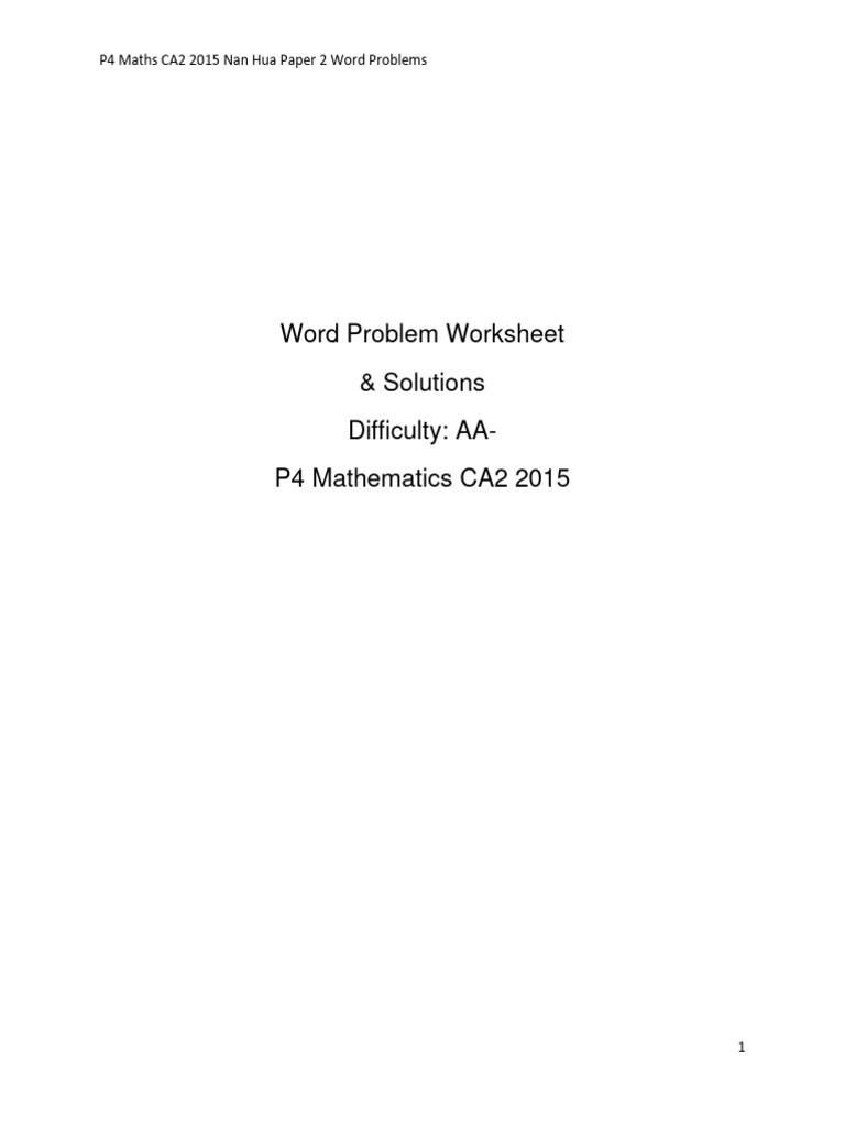 P4 Maths CA2 2015 Word Problems Solutions Nan Hua | PDF | Mathematics