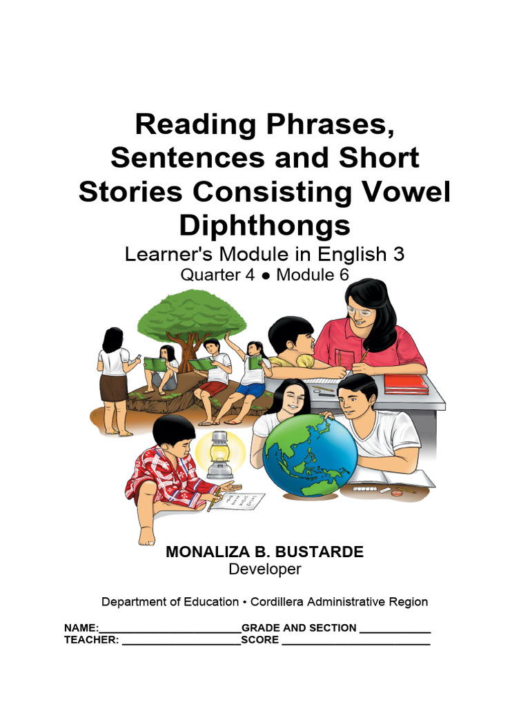 Engl3 Q4 Mod6 Read Phrases Sentences and Short Stories Dipthongs-Bustarde Bgo-Reviewed | PDF ...