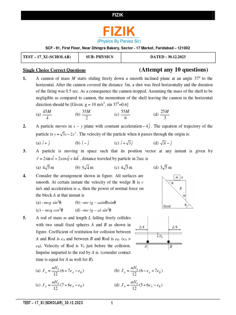 Test - 17 Xi (Scholar) Physics 30.12.2023 | PDF | Force | Mass