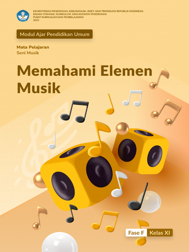 Modul Ajar Seni Musik - Memahami Elemen Musik - Fase F-1 | PDF