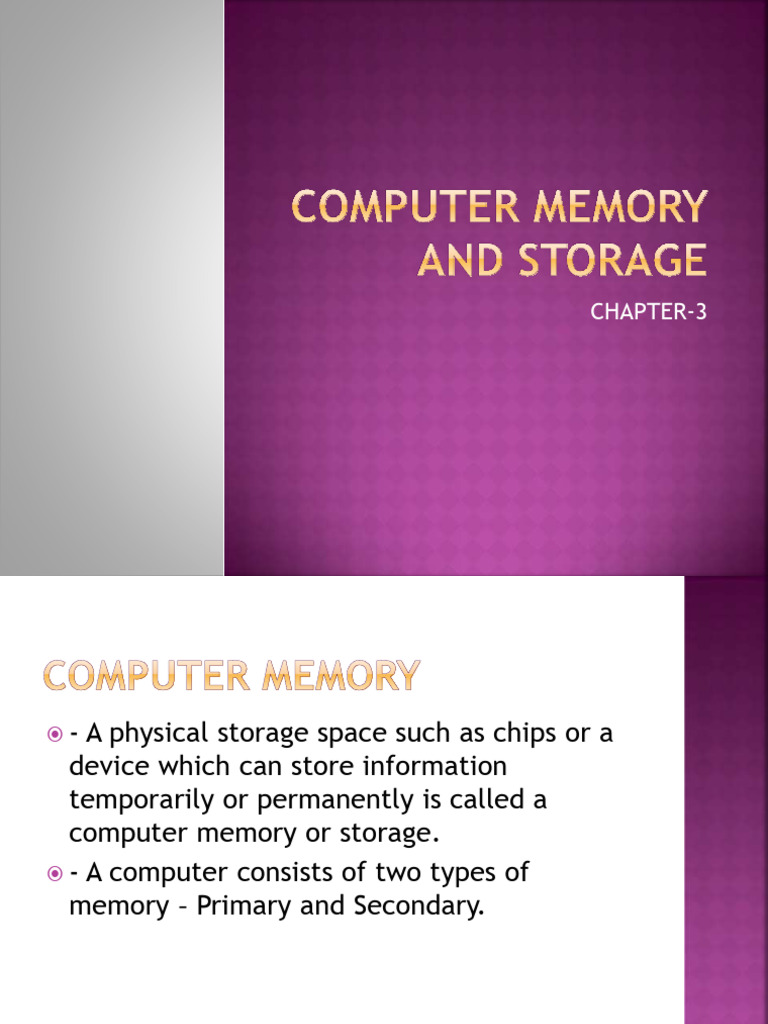CH - 3 Computer Memory and Storage Presentation | PDF | Computer Data ...