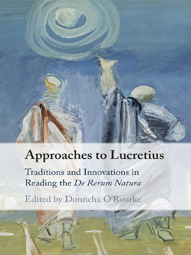 Approaches To Lucretius - Traditions and Innovations | PDF | Classics ...