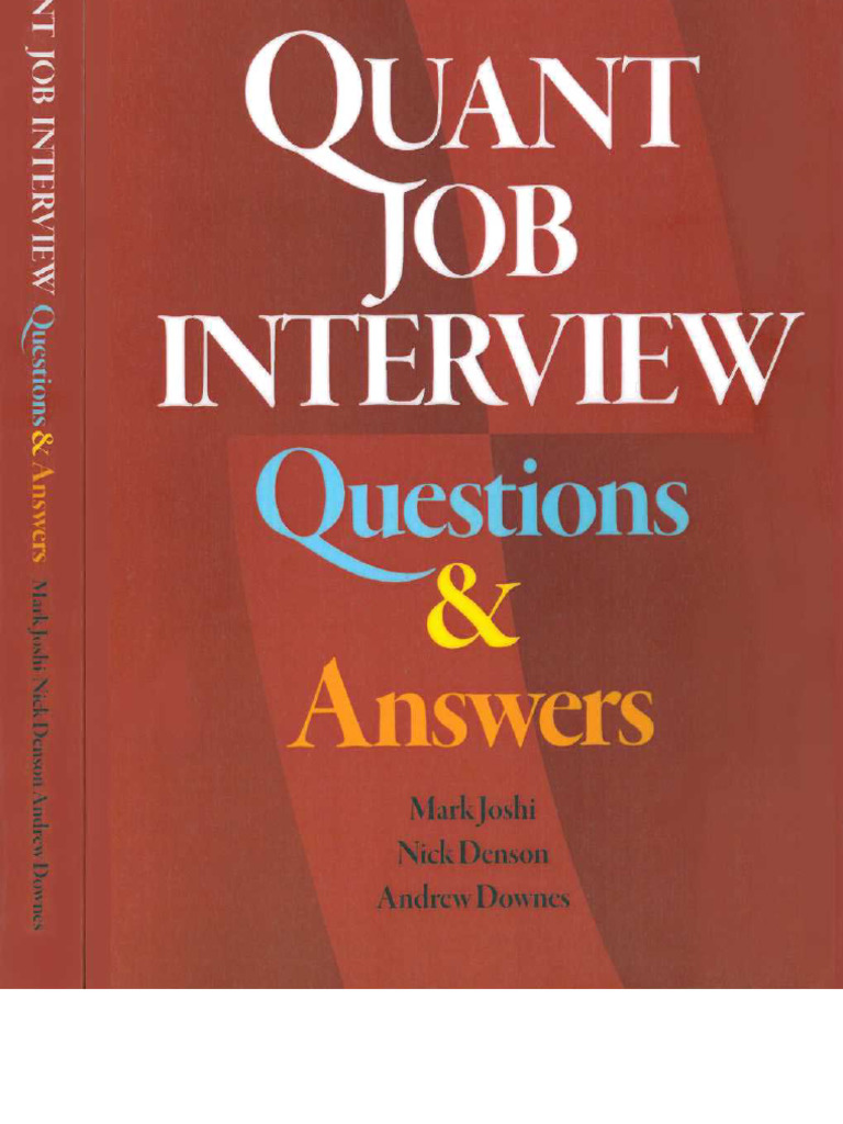 (Mark Joshi) Quant Job Interview Questions and Answers | PDF