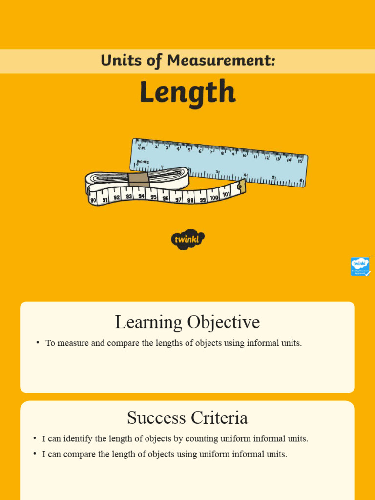 Au N 601 Year 1 Length Powerpoint | PDF | Length | Distance