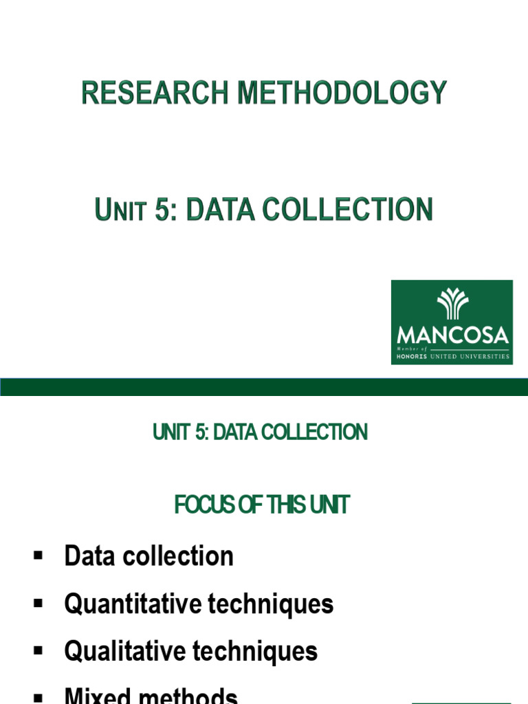 UNIT 5- DATA COLLECTION 1 | PDF | Quantitative Research | Qualitative Research