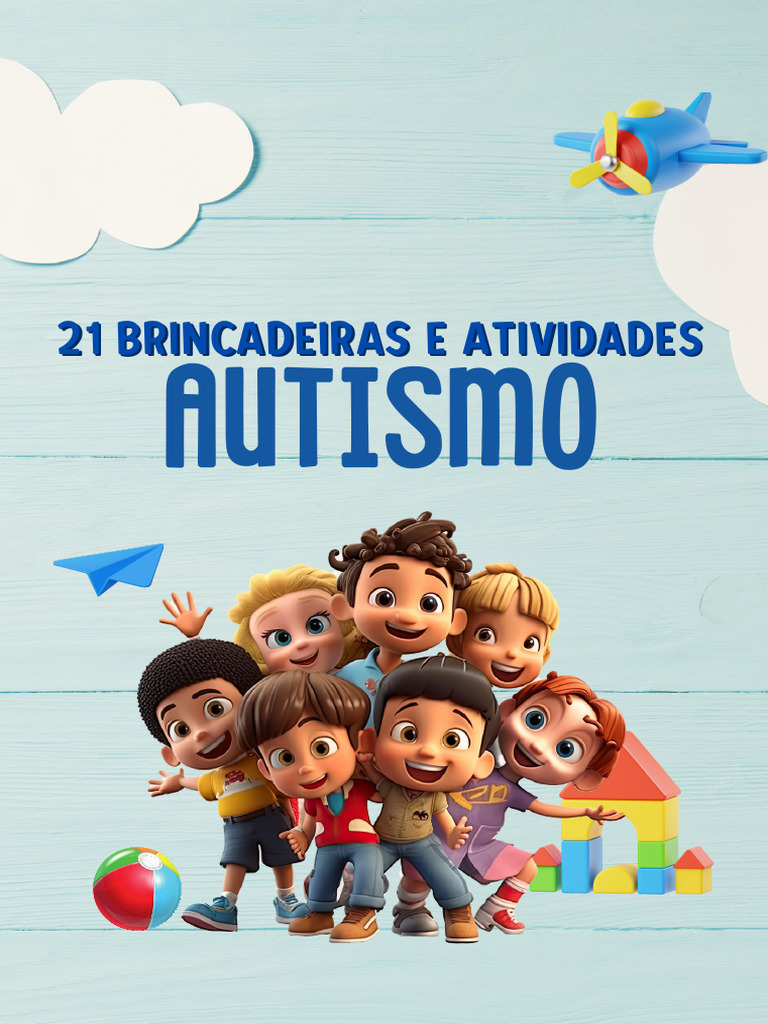 21 Atividades para Crianças com Autismo | PDF | Som | Espectro do autismo