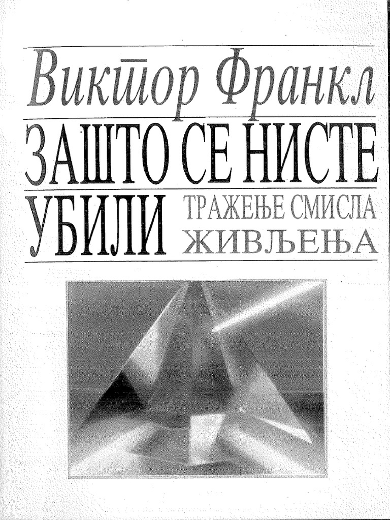 Viktor Frankl Zasto Se Niste Ubili | PDF