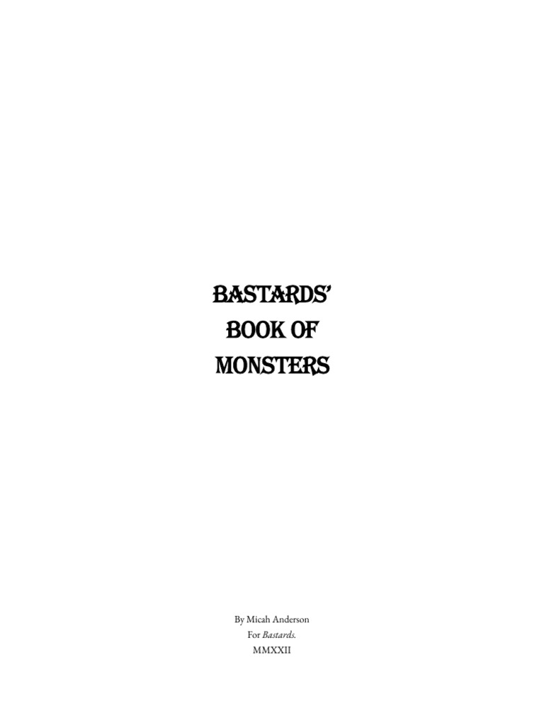 Bastards (Micah Anderson) Bastards' Book of Monsters | PDF | Predation ...