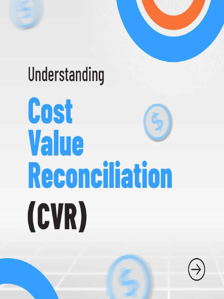 Cost Value Reconciliation | PDF