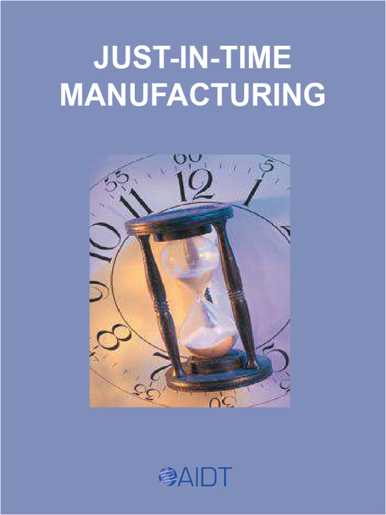 JUST_IN_TIME_MANUFACTURING | PDF | Lean Manufacturing | Inventory