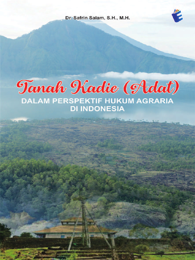 Tanah Kadie Adat Dalam Perspektif Hukum 4cc108fa | PDF | Kajian Bahasa ...