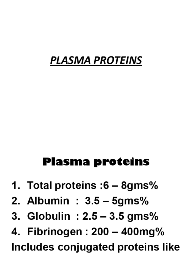 Plasma Protein Notes | PDF | Blood Plasma | Proteins