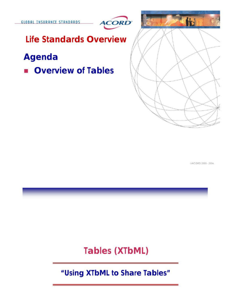 Life Standards Overview Agenda G Overview of Tables Acord | PDF