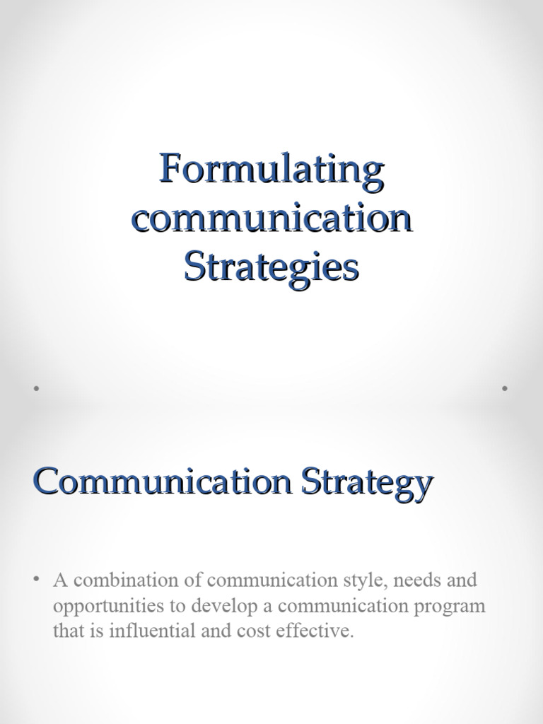 Effective Communication Strategies Guide | PDF | Advertising ...