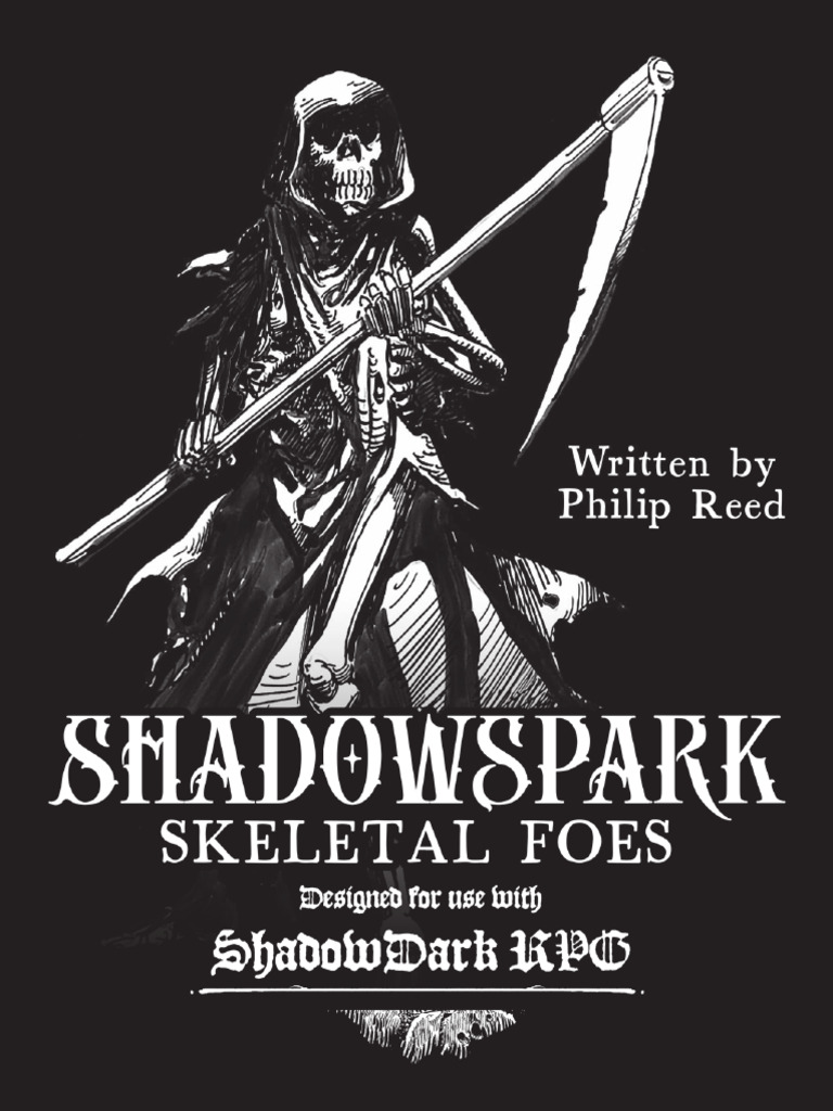 Shadowdark - (Philip Reed) - Shadowspark - Skeletal Foes (2024-02-17) | PDF | Archery | Role ...