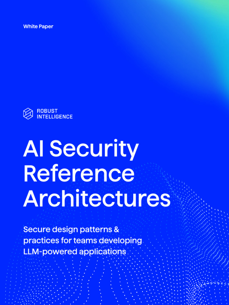 AI Security Reference Architectures | PDF | Security | Computer Security