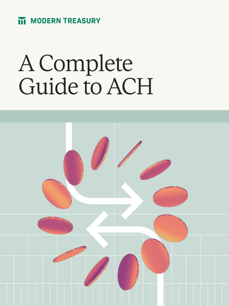 Understanding ACH Payments and Processes | PDF | Clearing (Finance ...