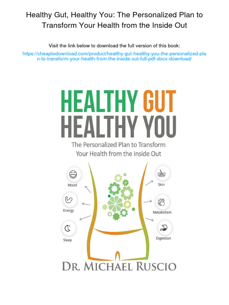 Healthy Gut, Healthy You: The Personalized Plan To Transform Your ...