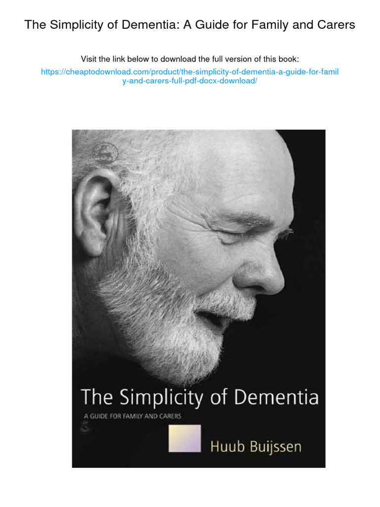 The Simplicity of Dementia: A Guide For Family and Carers. | PDF ...
