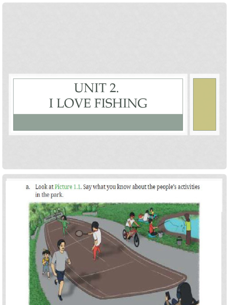 CH 1 UNIT 2 I LOVE FISHING | PDF | Language Mechanics | Linguistic Typology