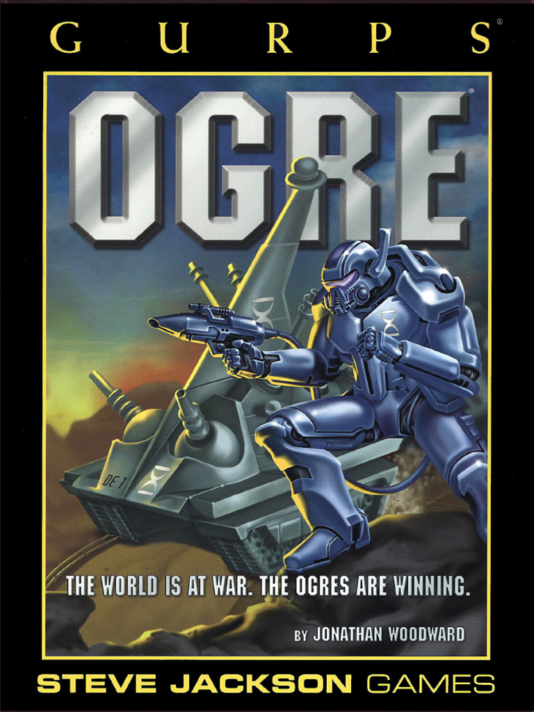 GURPS Classic - Ogre - Greg Rose - 2000 - Steve Jackson Games ...