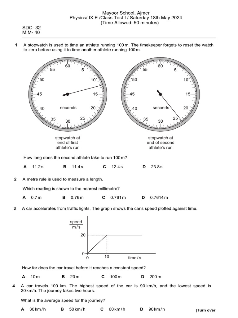 Mayoor School, Ajmer Physics/ IX E /class Test I / Saturday 18th May ...