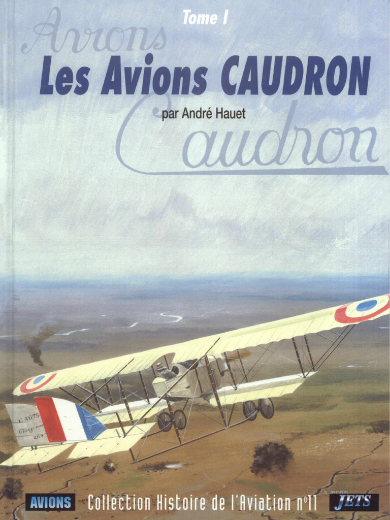 11 Les Avions Caudron (Tome 1) | PDF
