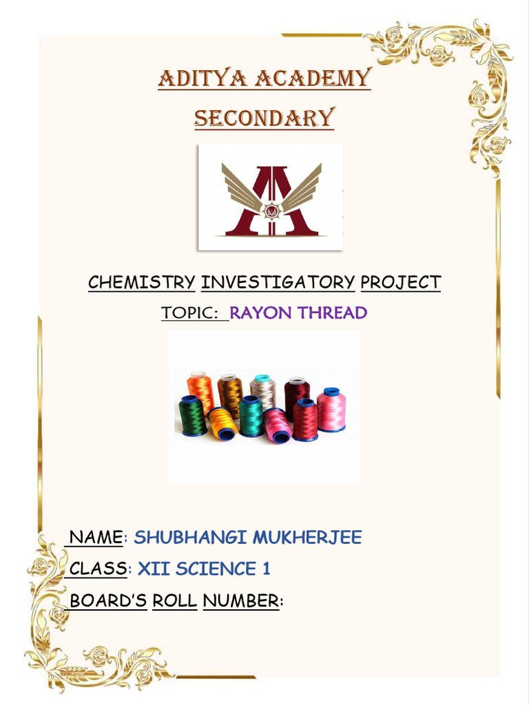 Rayon Thread Investigatory Project Shubhangi | PDF | Rayon | Textiles