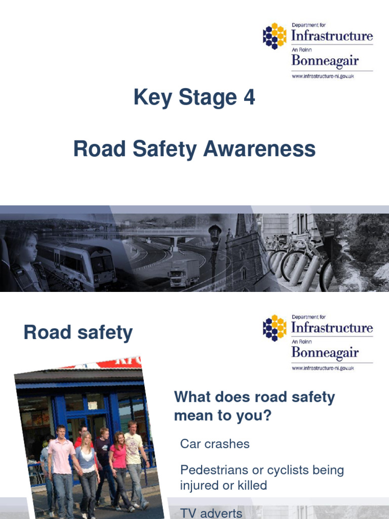 Road Safety Awareness Presentation Key Stage 4 (Year 11) | PDF | Road ...