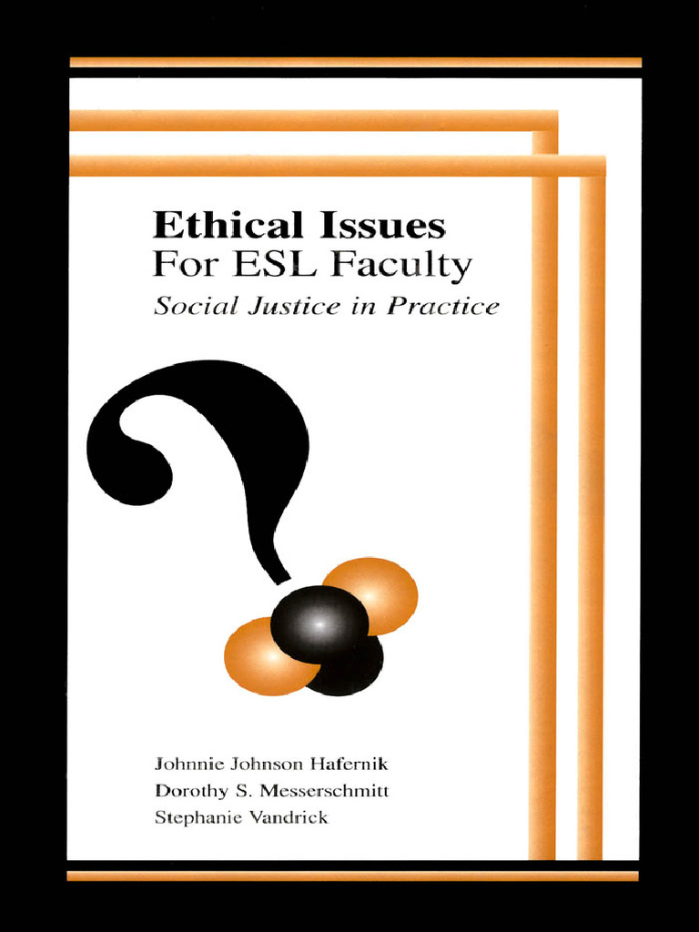Ethical Issues For ESL Faculty | PDF | English As A Second Or Foreign Language | Morality
