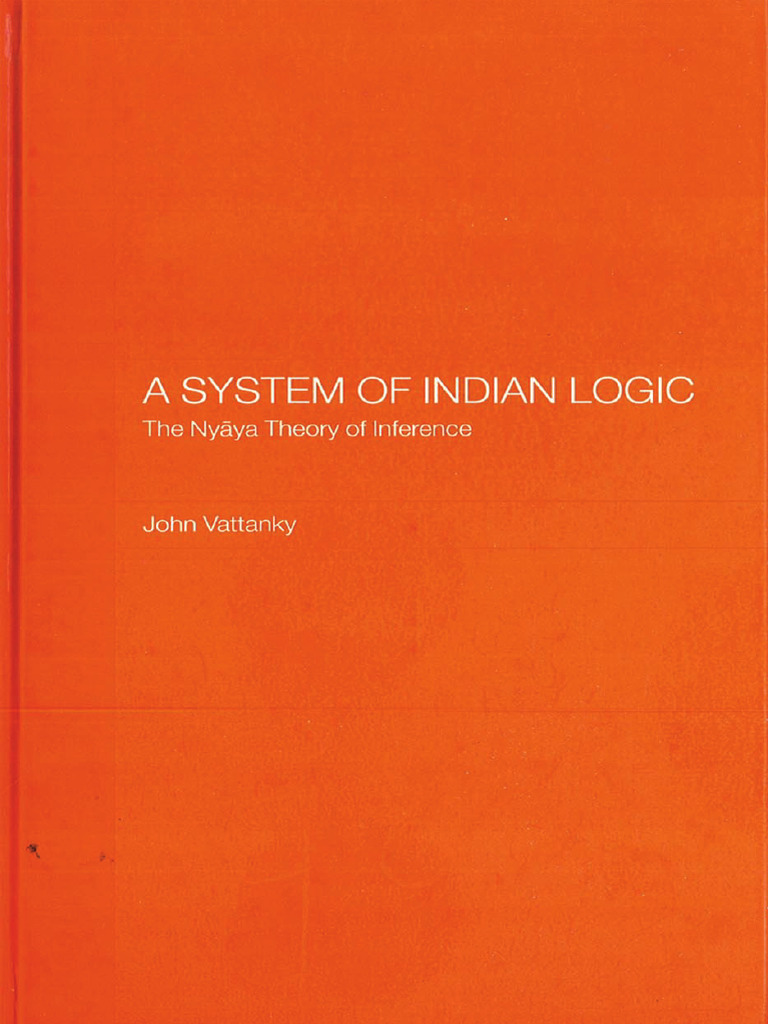 A-System-of-Indian-Logic-the-Nyaya-Theory-of-Inference-John Vattanky ...