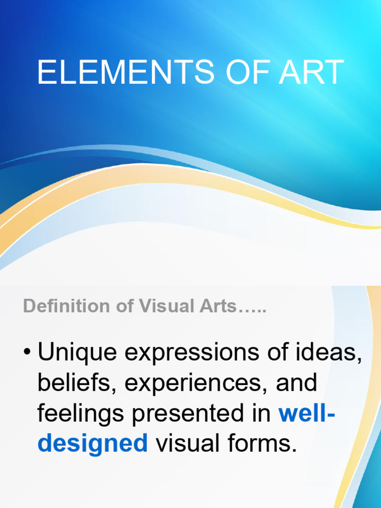 Understanding Elements of Art | PDF | Color | Composition (Visual Arts)